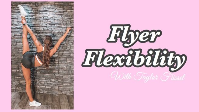Cheer Flyer Flexibility: Stretches & Tips - UK Cheerleading Association